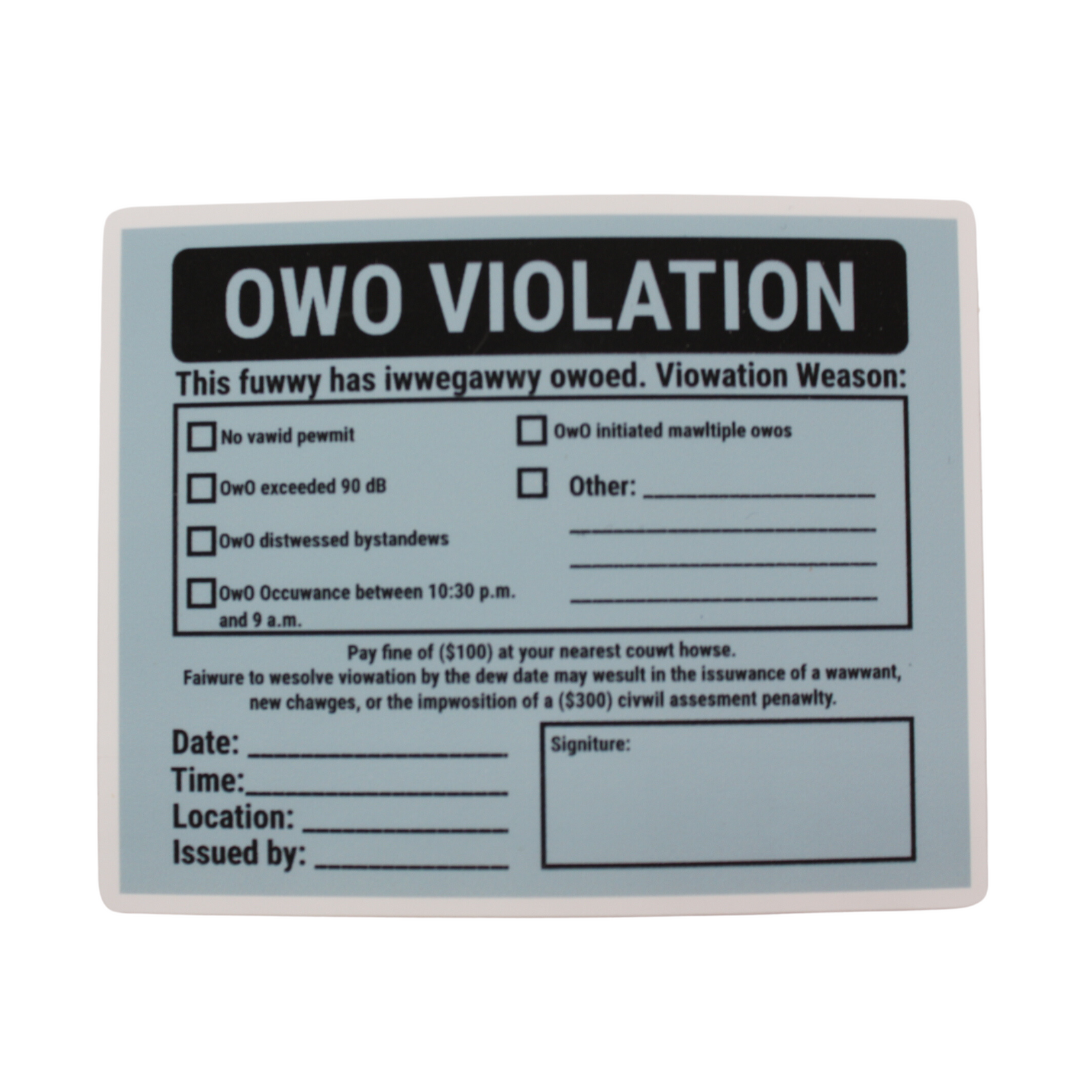 OWO Violation Sticker (3.25" x 2.5") – AMI